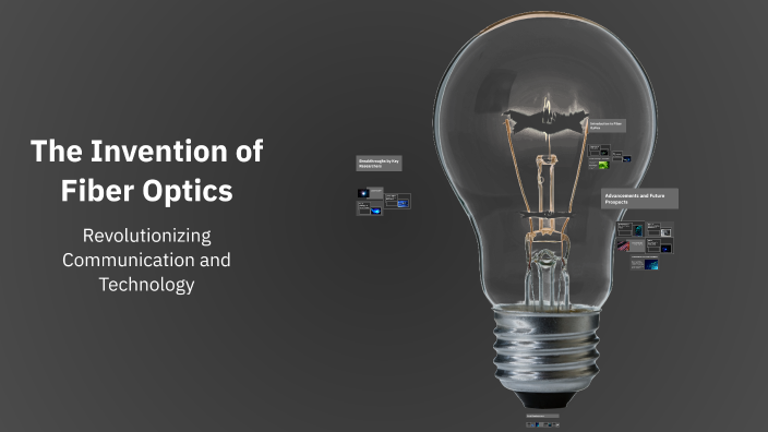 The Invention of Fiber Optics by Madhav Mohan on Prezi
