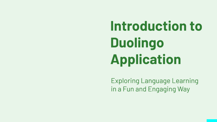 Introduction to Duolingo Application by Akvilė Bušininkaitė on Prezi