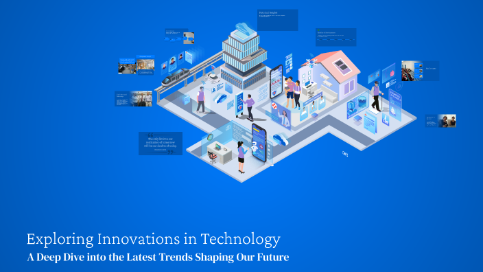 Exploring Innovations in Technology by راضیه درویشی on Prezi