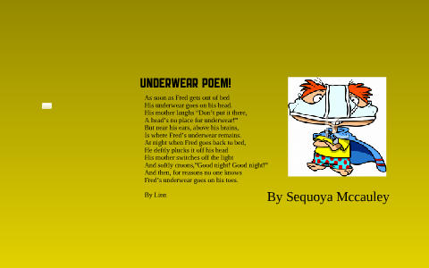 underwear poem! by Saquoya Mccauley on Prezi