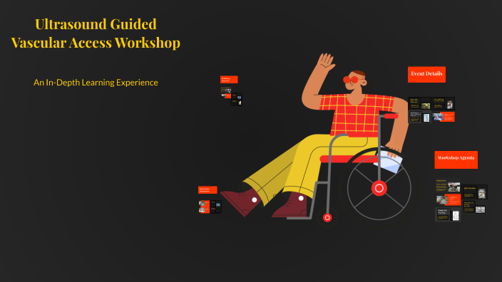 Ultrasound Guided Vascular Access Workshop by Syeda Zehra on Prezi