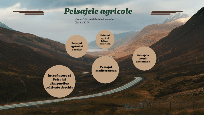 Regiuni și peisaje agricole by Alexandra Crăciun on Prezi