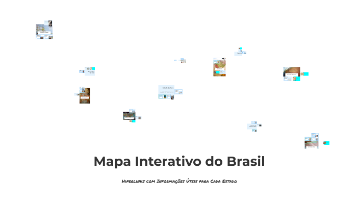 Mapa Interativo do Brasil by Daniel Graciano on Prezi