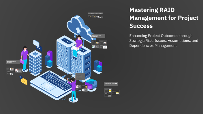 Mastering RAID Management for Project Success by Binoy Wilson on Prezi