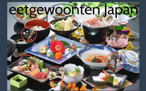 eetgewoonten Japan by Thomas Deneer on Prezi