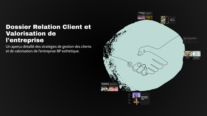 Dossier Relation Client et Valorisation de l'entreprise by Nolan ...