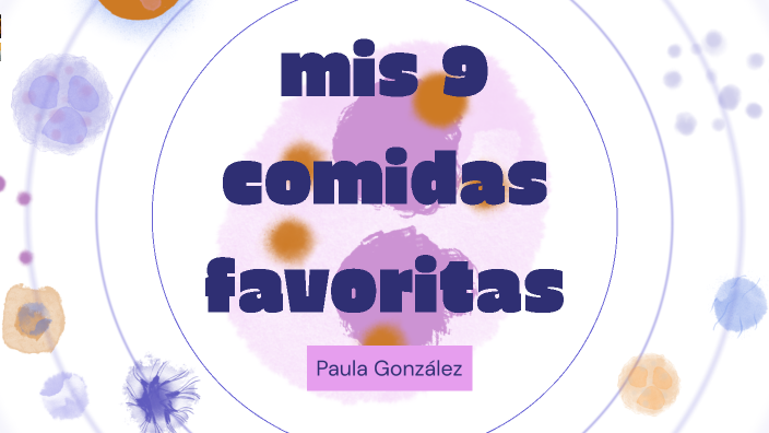 Mis comidas favoritas by Paula González Juan on Prezi