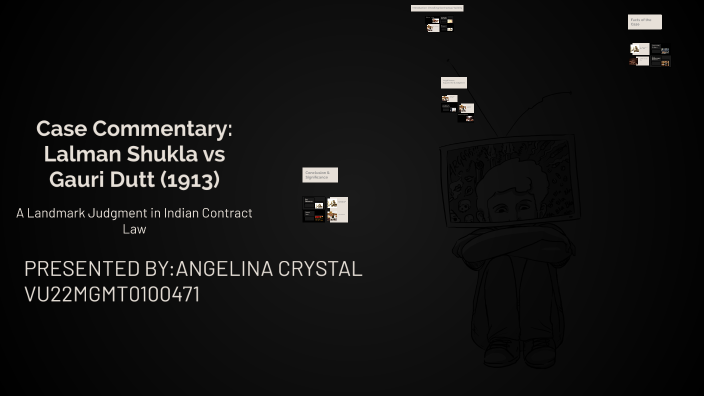 Case Commentary: Lalman Shukla vs Gauri Dutt (1913) by Angelina Crystal ...