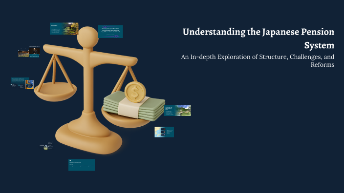 Understanding the Japanese Pension System by Jan Kratochvíle on Prezi