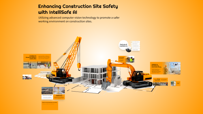 Enhancing Construction Site Safety with IntelliSafe AI by Manoj ...