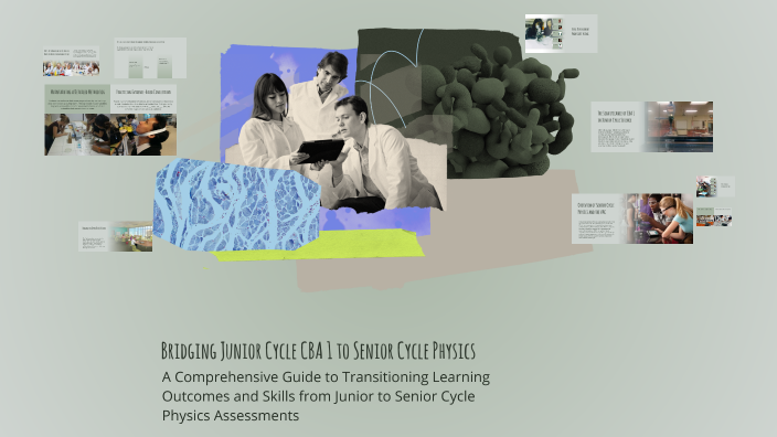 Bridging Junior Cycle CBA 1 to Senior Cycle Physics by Maeve ODwyer on ...