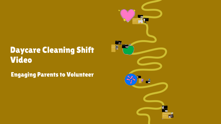Daycare Cleaning Shift Video by Kaur jass on Prezi