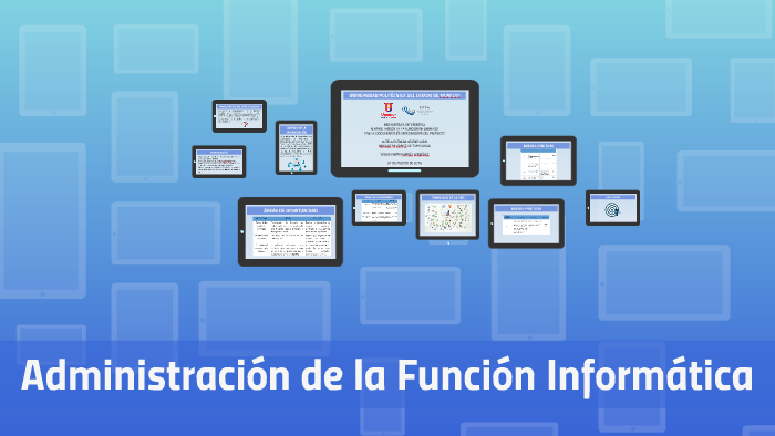 Administración de la Función Informática by Selene Estrada on Prezi