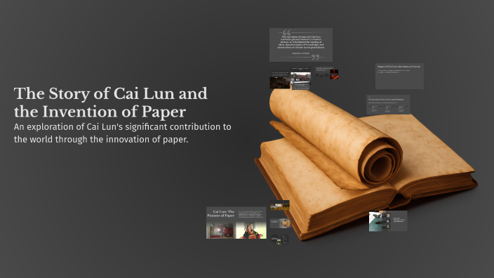 The Story of Cai Lun and the Invention of Paper by Muhammad Talha Javed ...