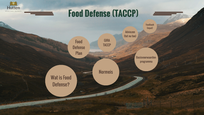 Food Defense (TACCP) 2.0 by Thijs Hanegraaf on Prezi