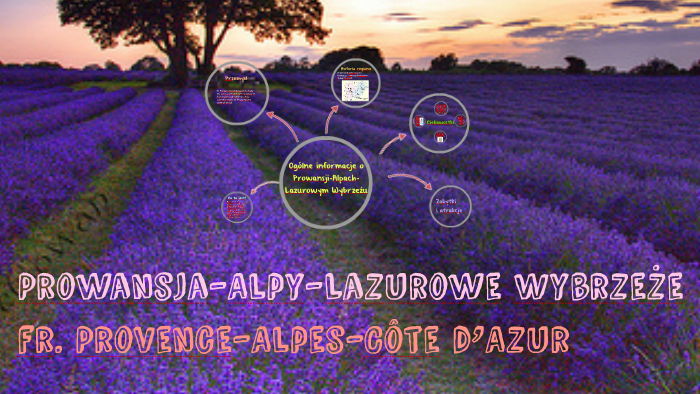 Prowansja-Alpy-Lazurowe Wybrzeże - Olga Szolc Kl. 2GB by Olga Szolc on ...