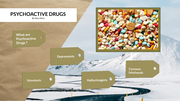 Psychoactive Drug Pamphlet by Aero Mesa on Prezi