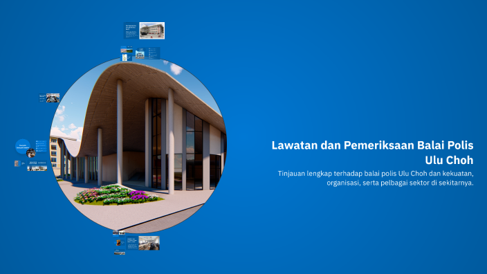 Lawatan dan Pemeriksaan Balai Polis Ulu Choh by cipan fire on Prezi