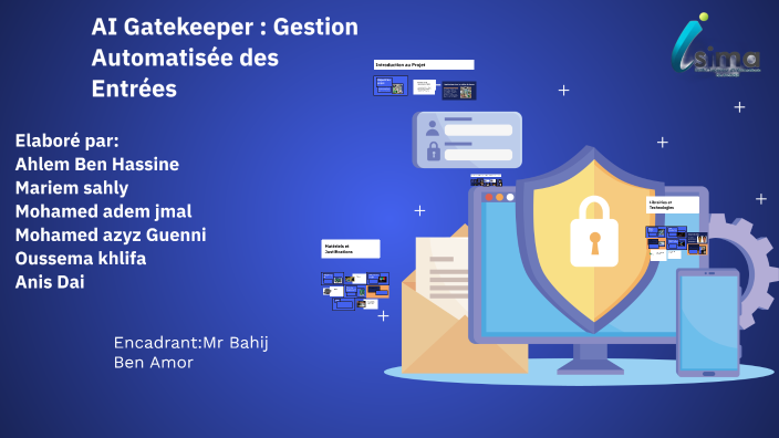 AI Gatekeeper : Gestion Automatisée des Entrées by ahlem hassine ben hasine on Prezi