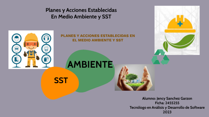 Planes y Acciones Establecidas en Medio Ambiente y SST by Jency Sanchez ...