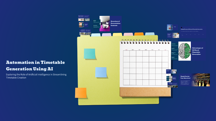 Automation in Timetable Generation Using AI by sarang chukewar on Prezi