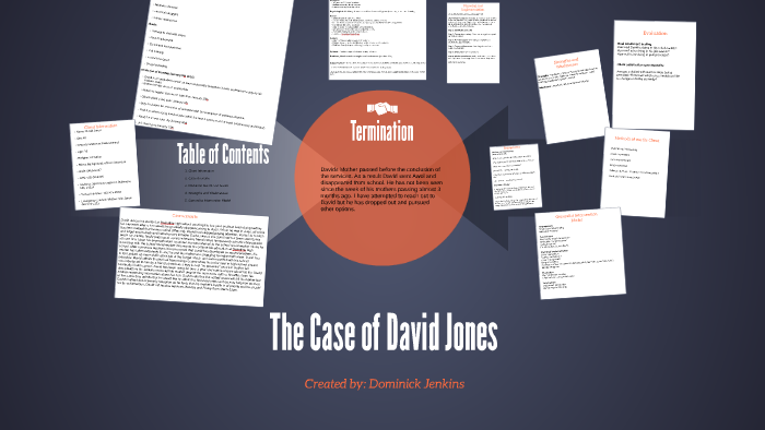 The case of David Jones by Dominick Jenkins on Prezi