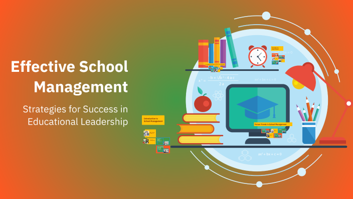 Effective School Management by serdar aruser on Prezi