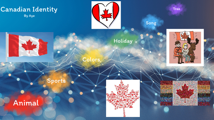 Aye's Canadian Identity Presentation by Melanie Rubinoff on Prezi