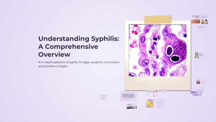Understanding Syphilis: A Comprehensive Overview by Iyana Stevenson on ...