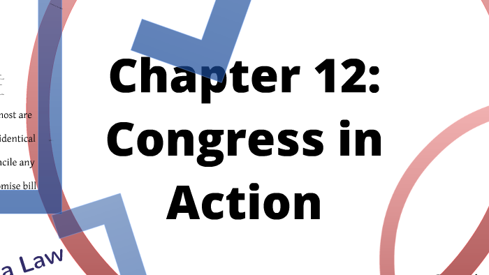 Congress in Action Chapter 12 2015 by on Prezi