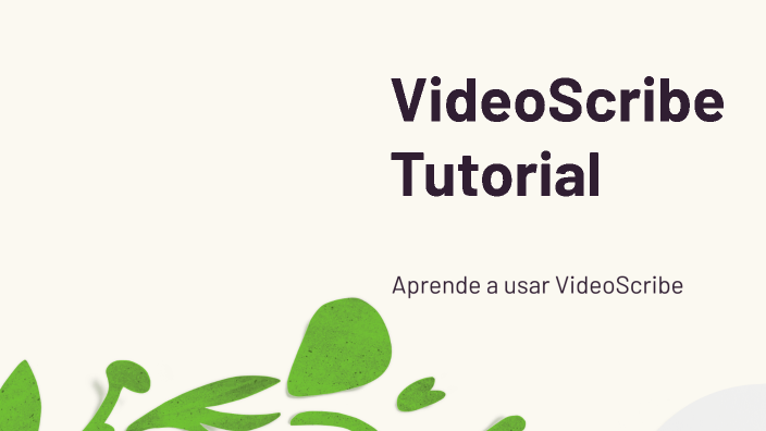 Tutorial de VideoScribe by Lilian R on Prezi
