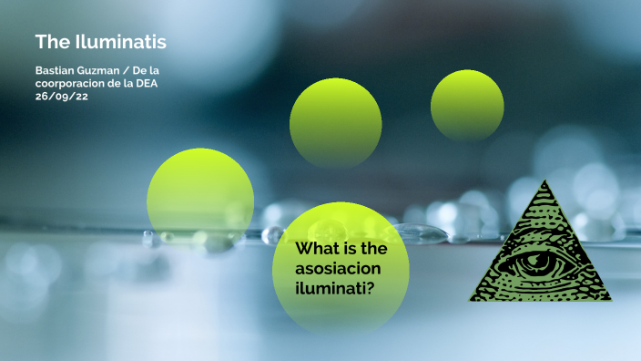 the iluminatis by Guzman Bastian on Prezi
