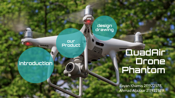 QuadAir Drone by Rayan Khamis on Prezi