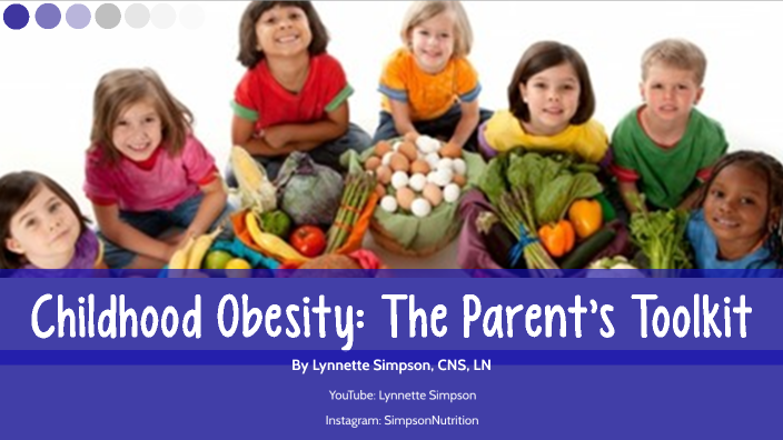 Childhood Obesity March 2023 by Lynnette Simpson on Prezi