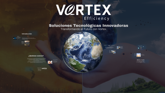 Soluciones Tecnológicas Innovadoras by Vortex Security on Prezi