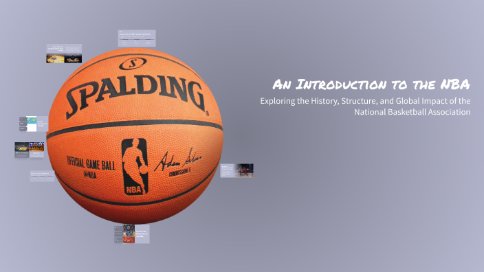 An Introduction to the NBA by Eu Mesmo on Prezi