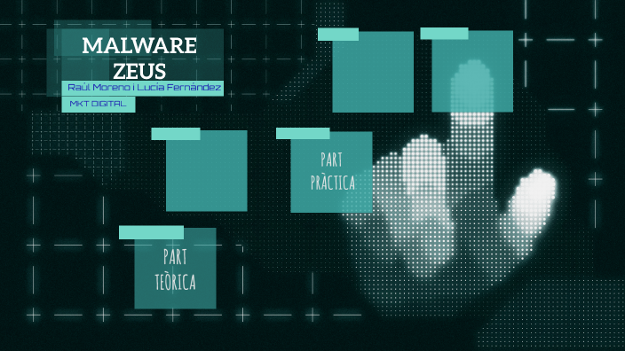Zeus Malware by Raul Moreno on Prezi