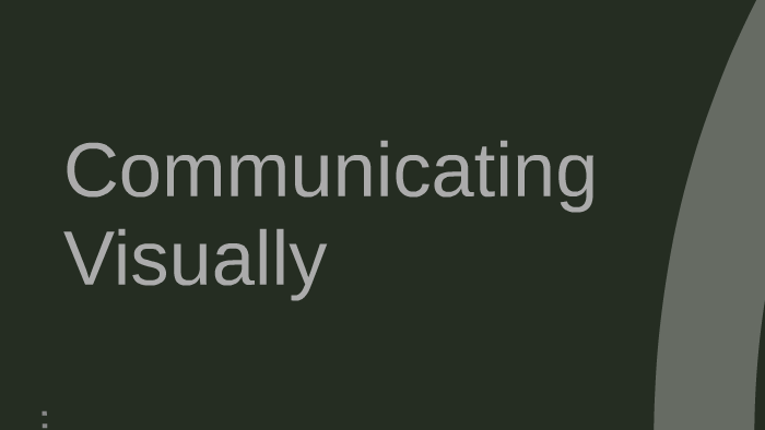 Communicating Visually by Cam Davis on Prezi
