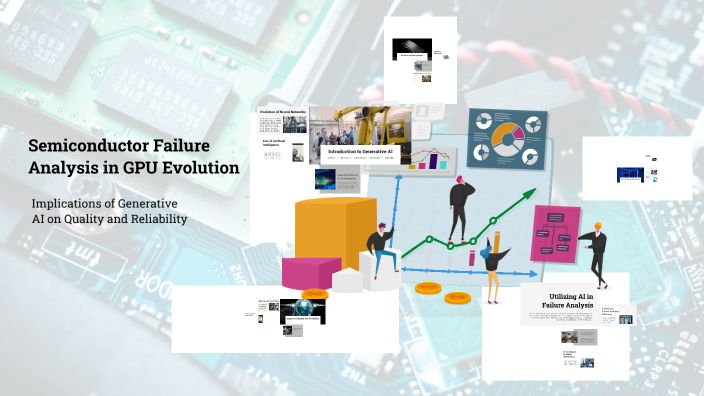 Semiconductor Failure Analysis in GPU Evolution by Arpan Bhattacherjee ...