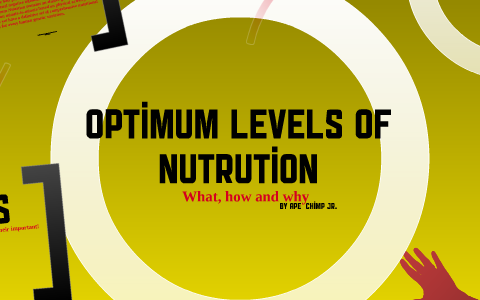 Optimum Levels In The Human Body by dave wilson on Prezi
