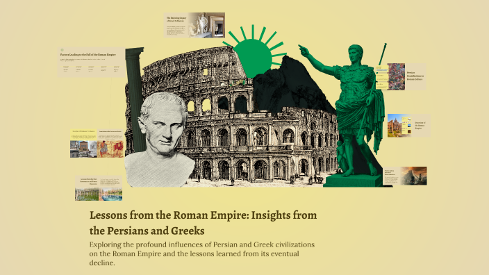 Lessons from the Roman Empire: Insights from the Persians and Greeks by ...