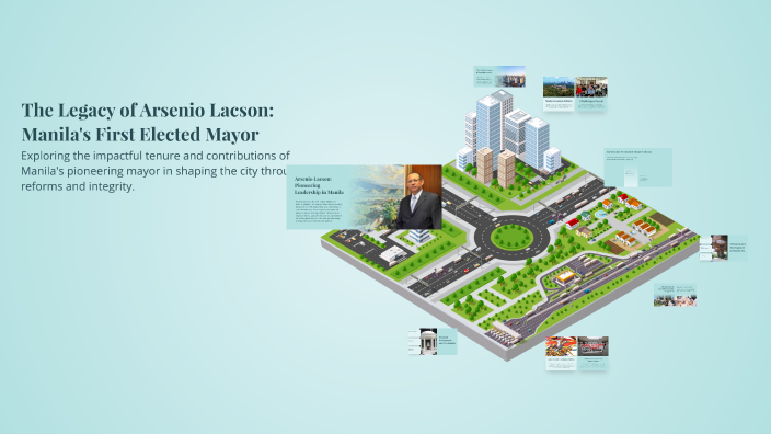 The Legacy of Arsenio Lacson: Manila's First Elected Mayor by Leah ...