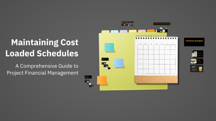 Maintaining Cost Loaded Schedules by Sergio Ballivian on Prezi