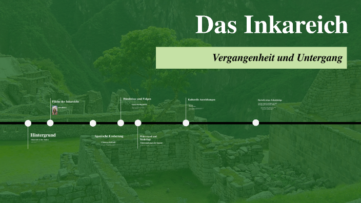 Das Inkareich by Leoni Schillmöller on Prezi