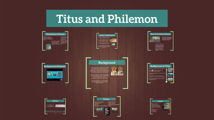 Titus and Philemon by Caitlyn Salinas on Prezi