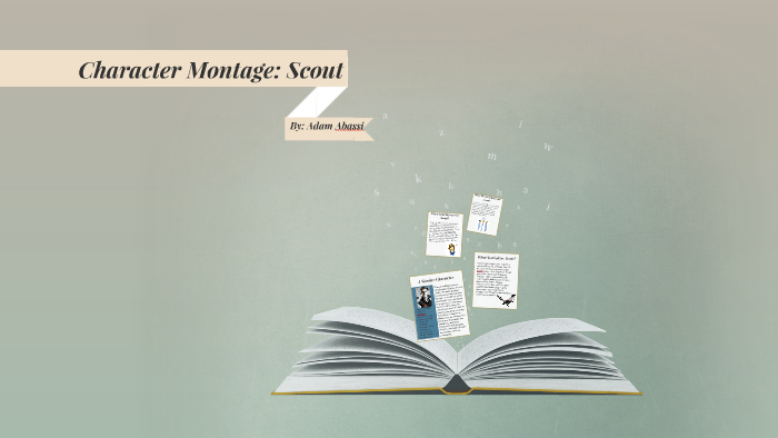 Charactor Montage by adam abassi on Prezi