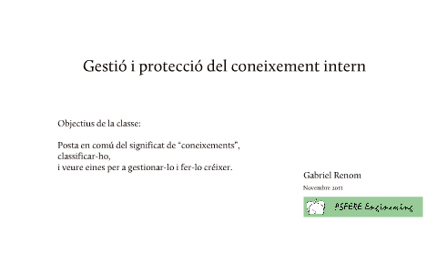 Gestio del Coneixement by Gabriel Renom on Prezi