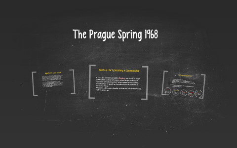 The Prague Spring 1968 by Ese Ntefon on Prezi