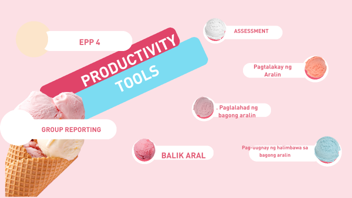 PRODUCTIVITY TOOLS EPP 4 by May Brondo on Prezi