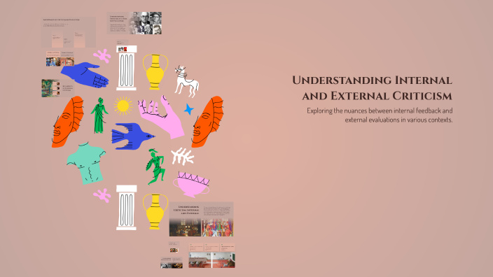 Understanding Internal and External Criticism by Jaime Jamero on Prezi